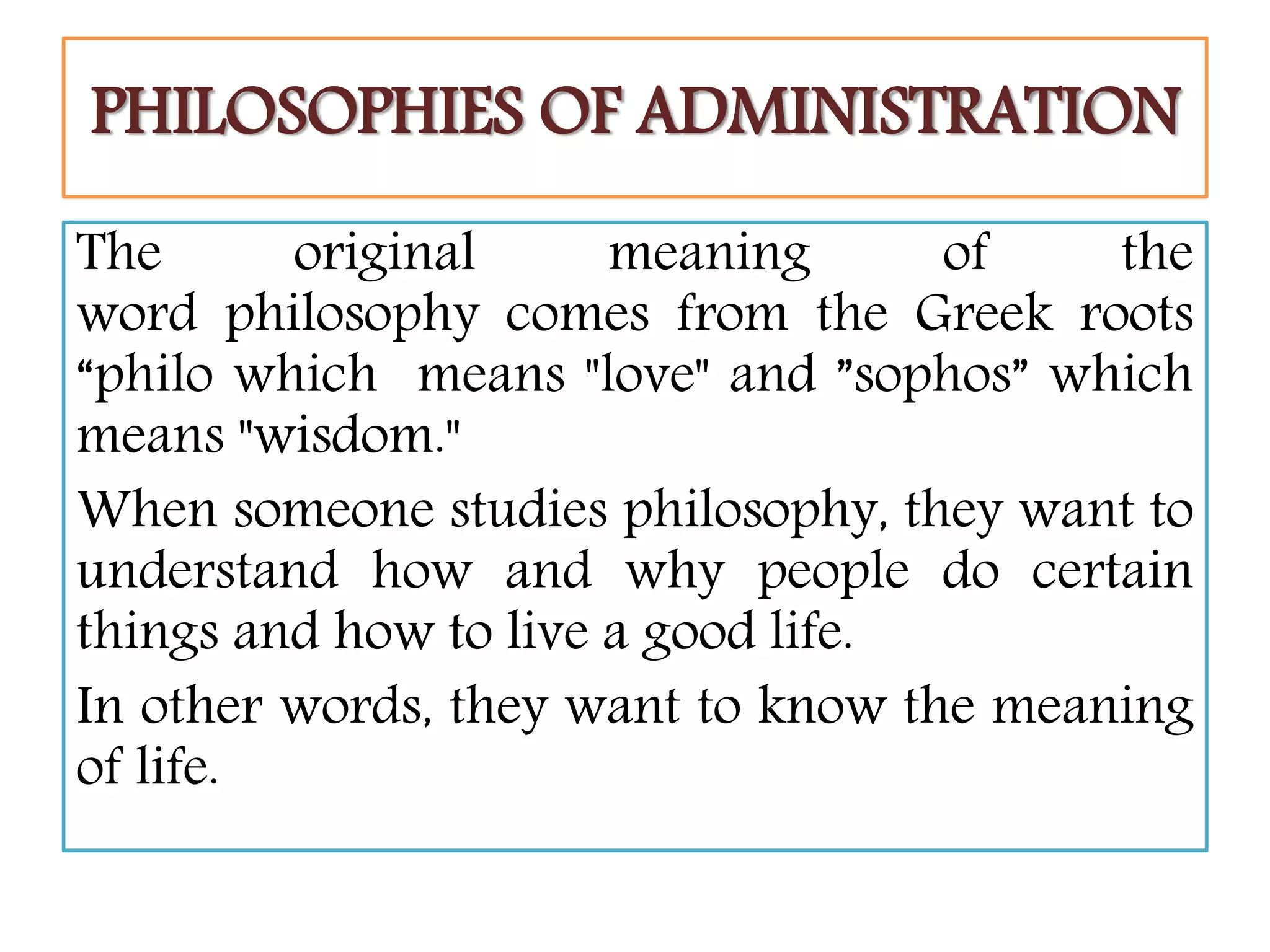 Philosophy of Administration,definition of administration and ...