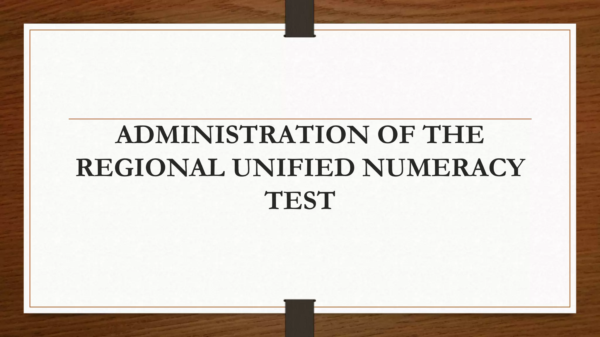 Administration-of-Unified-Numeracy-Test.pptx