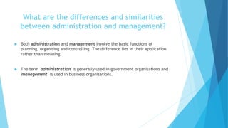 ADMINISTRATION-VS-MANAGEMENT.pptx