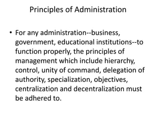 Administration and its principles.2014 | PPTX
