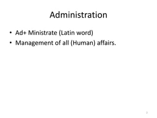 Administration and management | PPTX