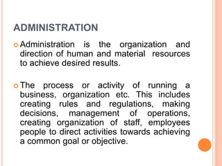 Administration and management | PPTX