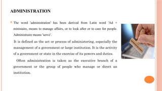 ADMINISTRATION & principles of MANAGEMENT.pptx