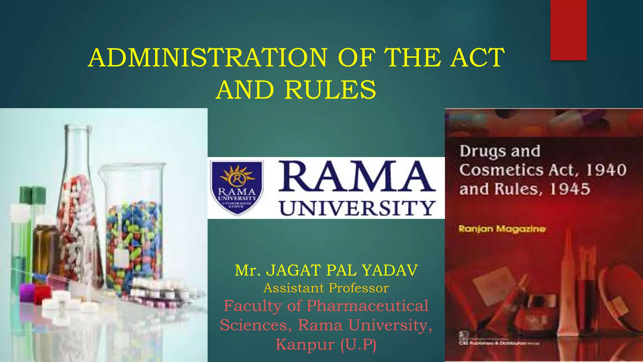 ADMINISTRATION OF ACT AND RULES.pptx