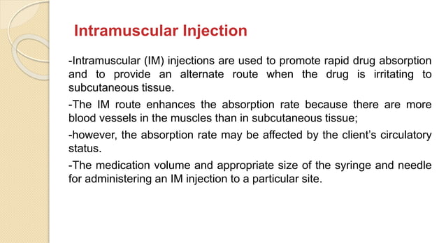 Administration of intramuscular injection.pptx