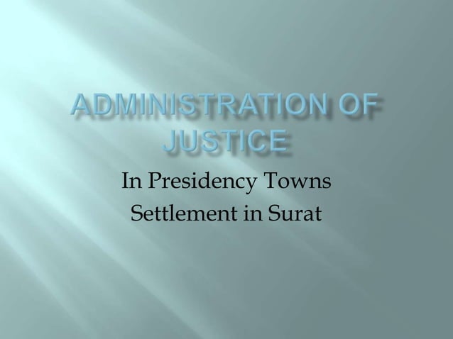 Administration of justice | PPTX | Law