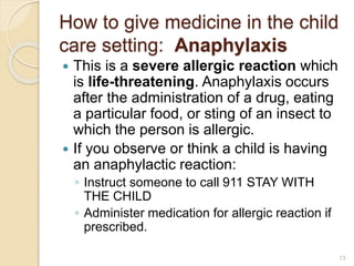 Child Care: Administration of medication | PPTX