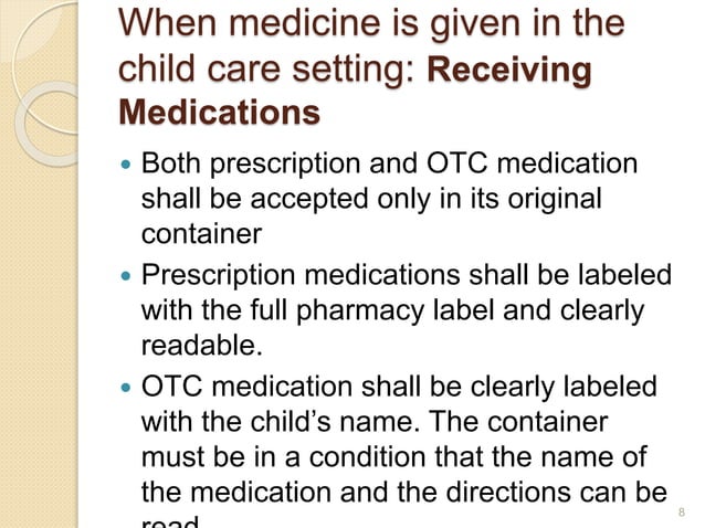 Child Care: Administration of medication | PPTX