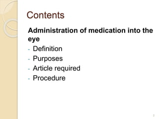 Administration of Medications into Eye and Ear- Topical Application | PPTX