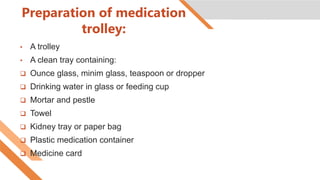 Administration of oral medication | PPTX