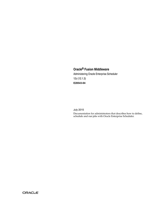 Oracle Enterprise Scheduler(ESS Job Scheduling) | PDF | Operating ...
