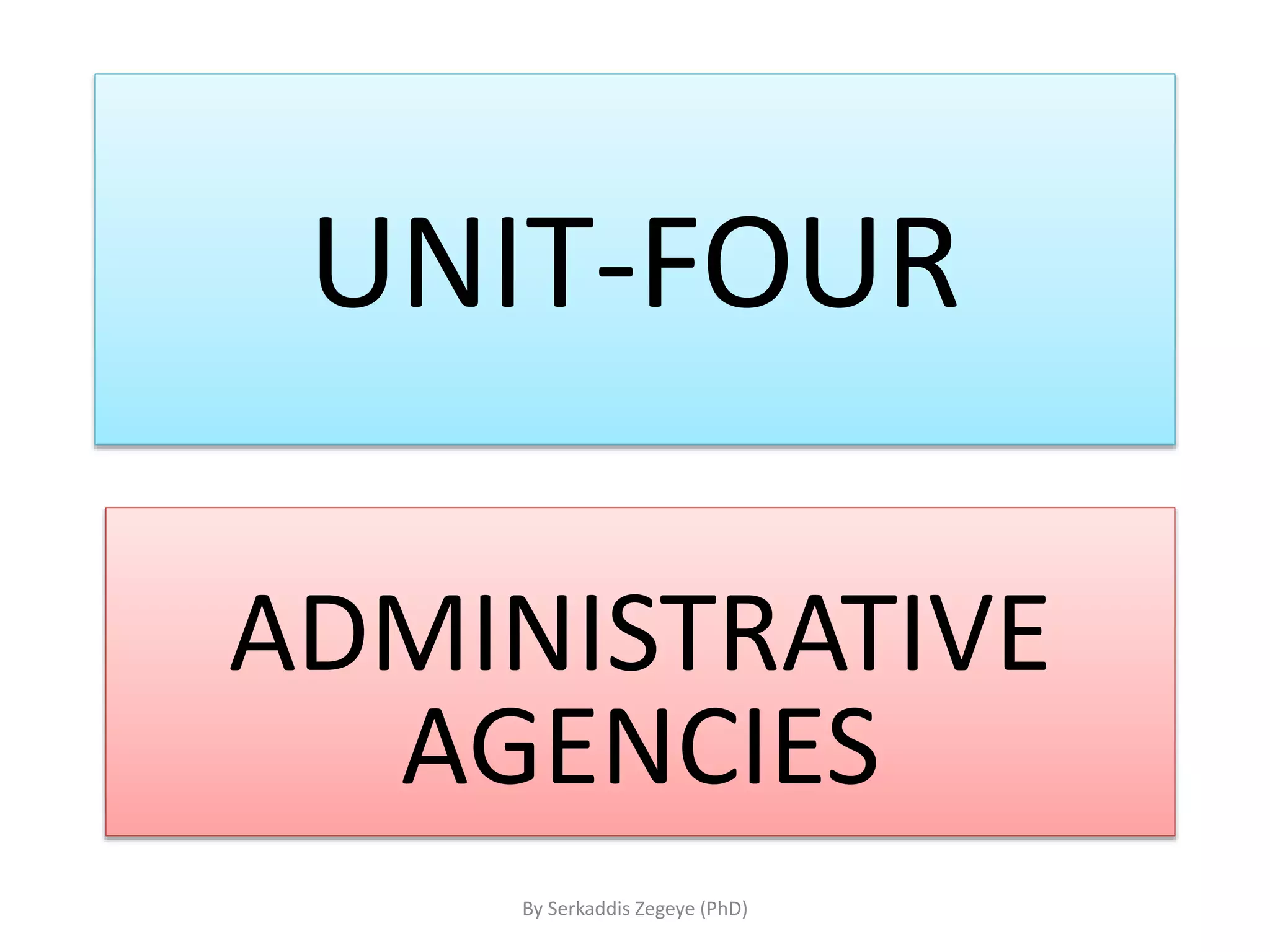 Administrative Agencies.pptx