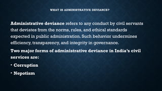 Administrative Deviance in Civil Services in India Corruption and ...
