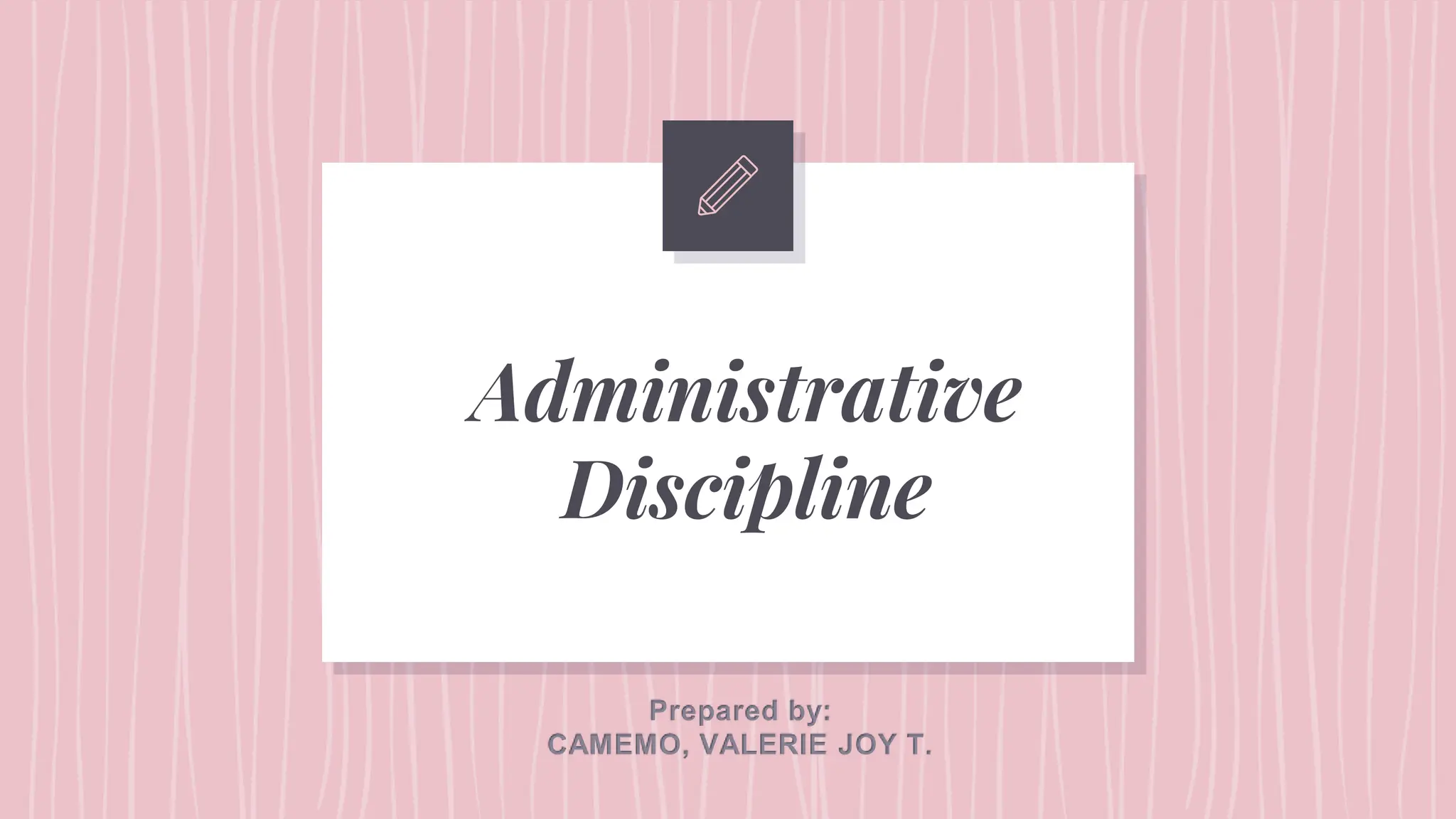 Administrative Disciplines in teachingss | PPTX