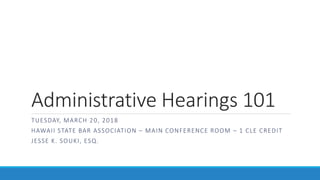 Administrative hearings 101 | PPT