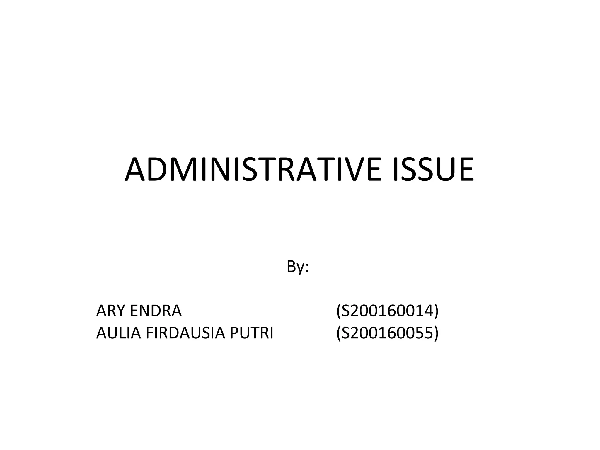 Administrative issue | PPT | Professional School | Postgraduate Education