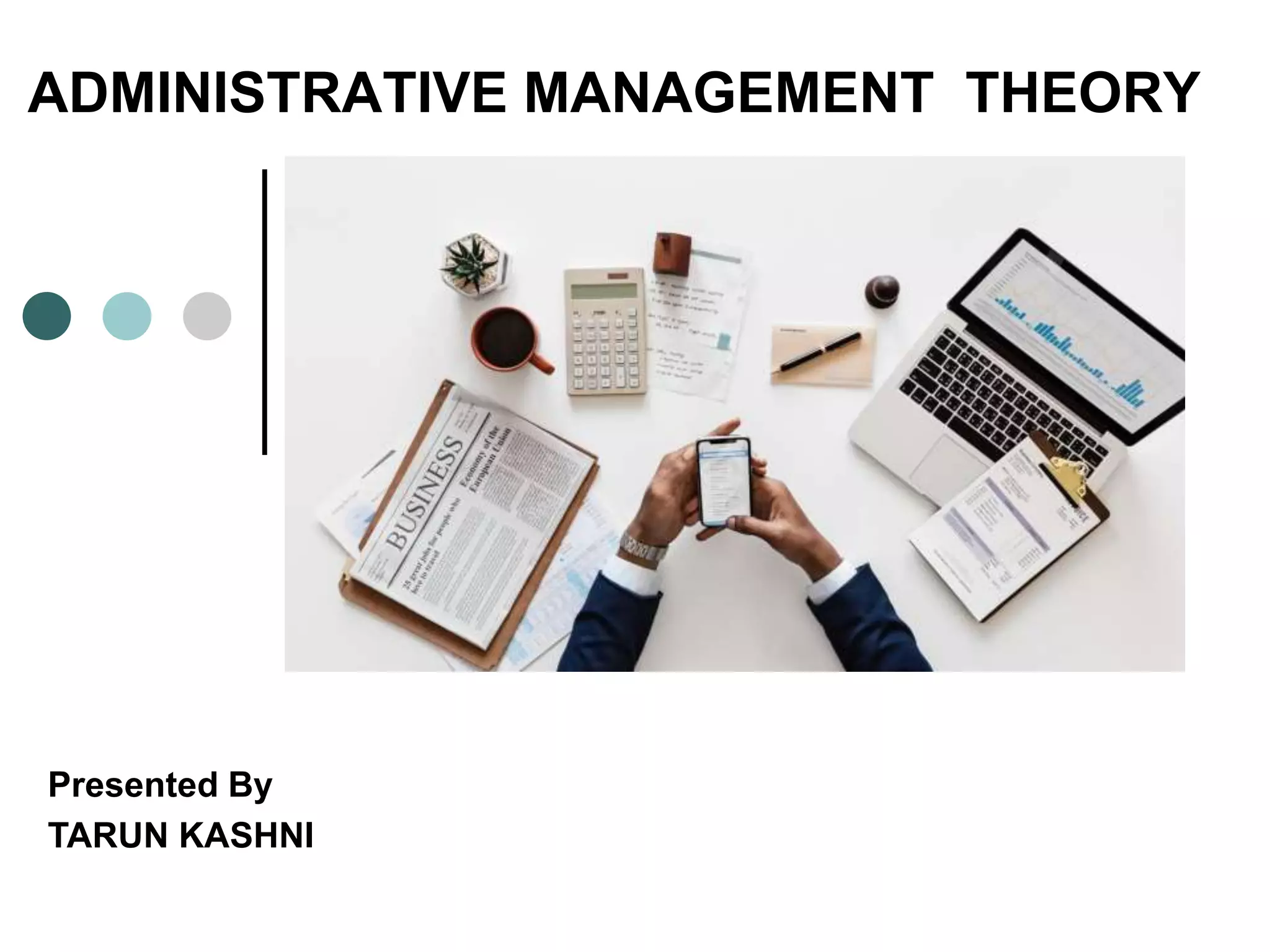 Administrative management theory and comparison of administrative vs ...