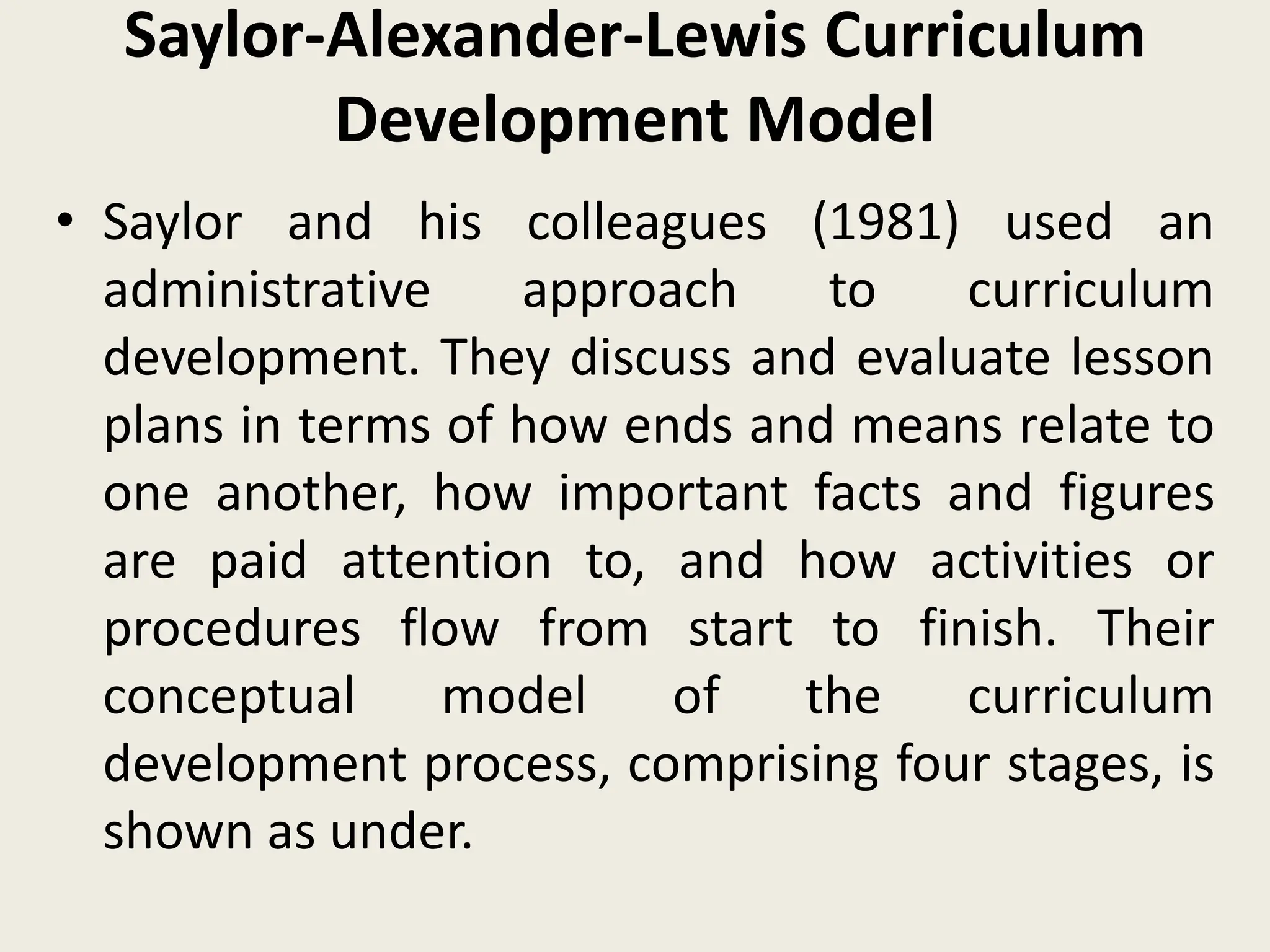 Administrative model (Saylor-Alexander-Lewis) Curriculum Development ...