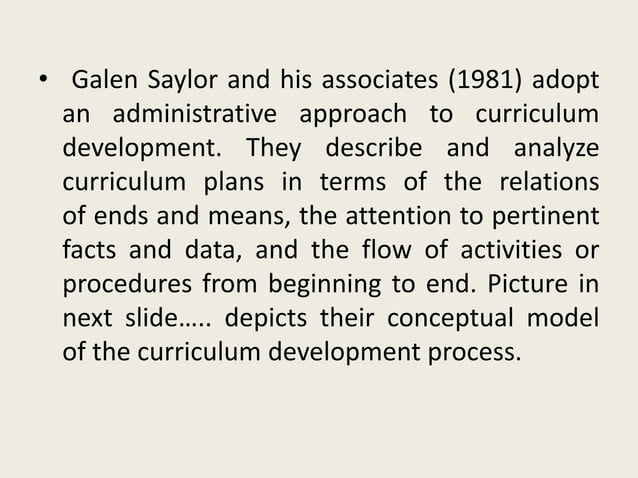 Administrative model (Saylor-Alexander-Lewis) Curriculum Development ...