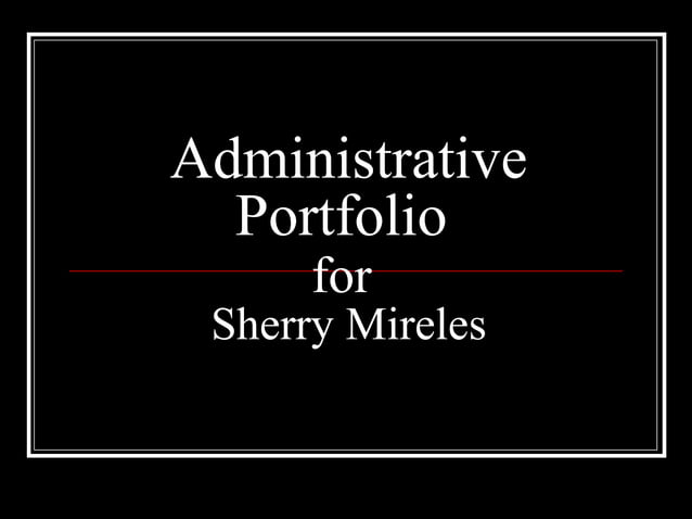 Administrative portfolio powerpiont | PPT