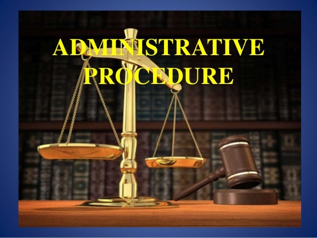 Administrative procedure