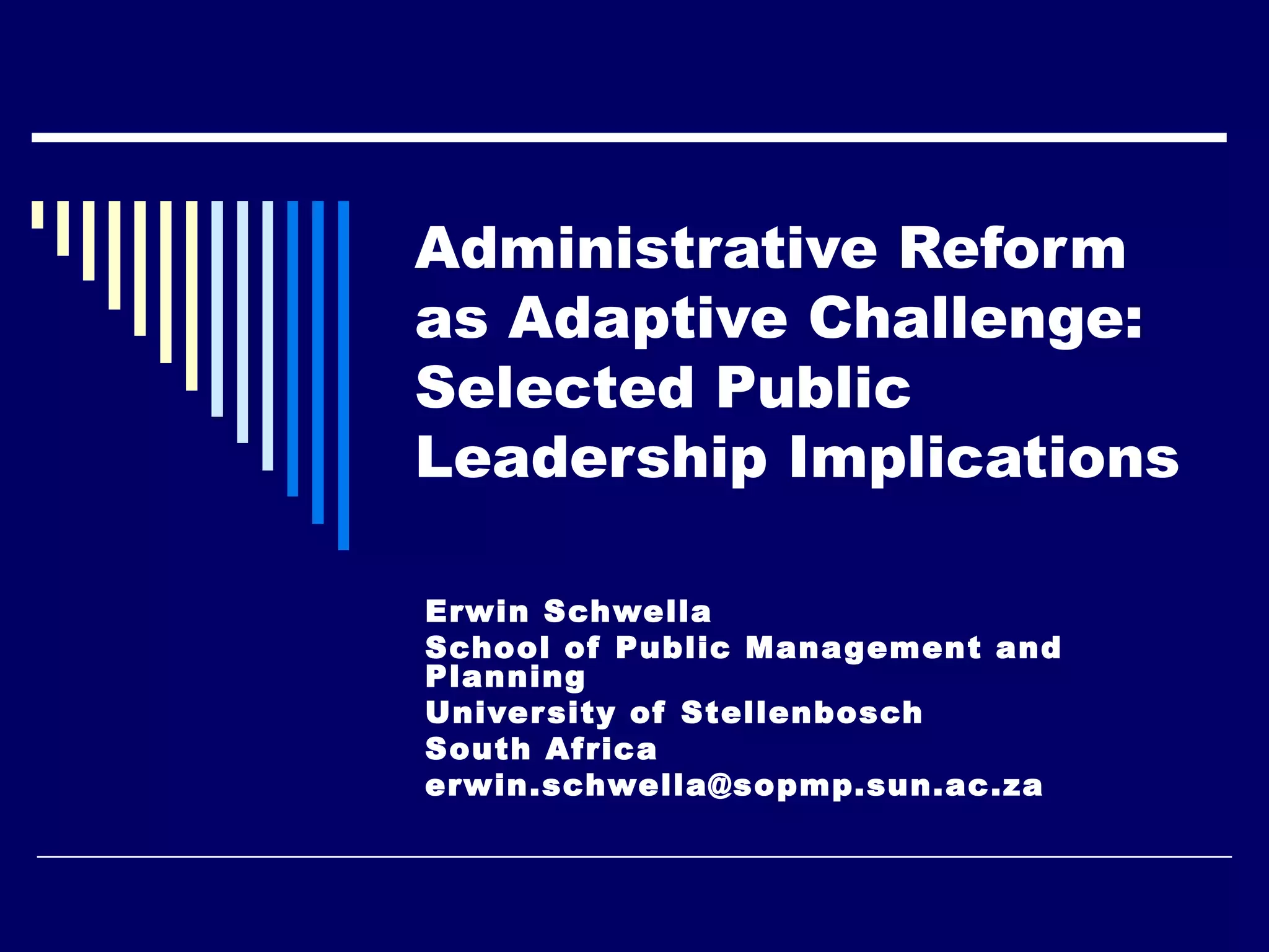 Administrative reform as adaptive challenge | PPT