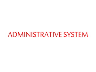 Administrative system | PPT