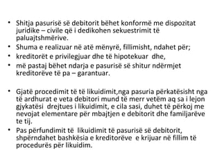 Administrimi i dhuneshem, likuidimi i pasurise, | PPT