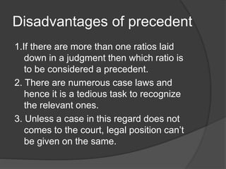 Precedent as a source of law | PPTX | Law