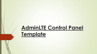 Admin lte control panel template | PDF