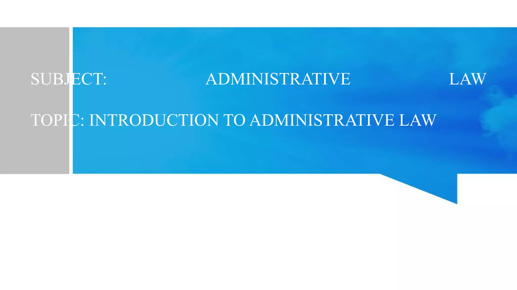 Concept of Administrative law | PPTX