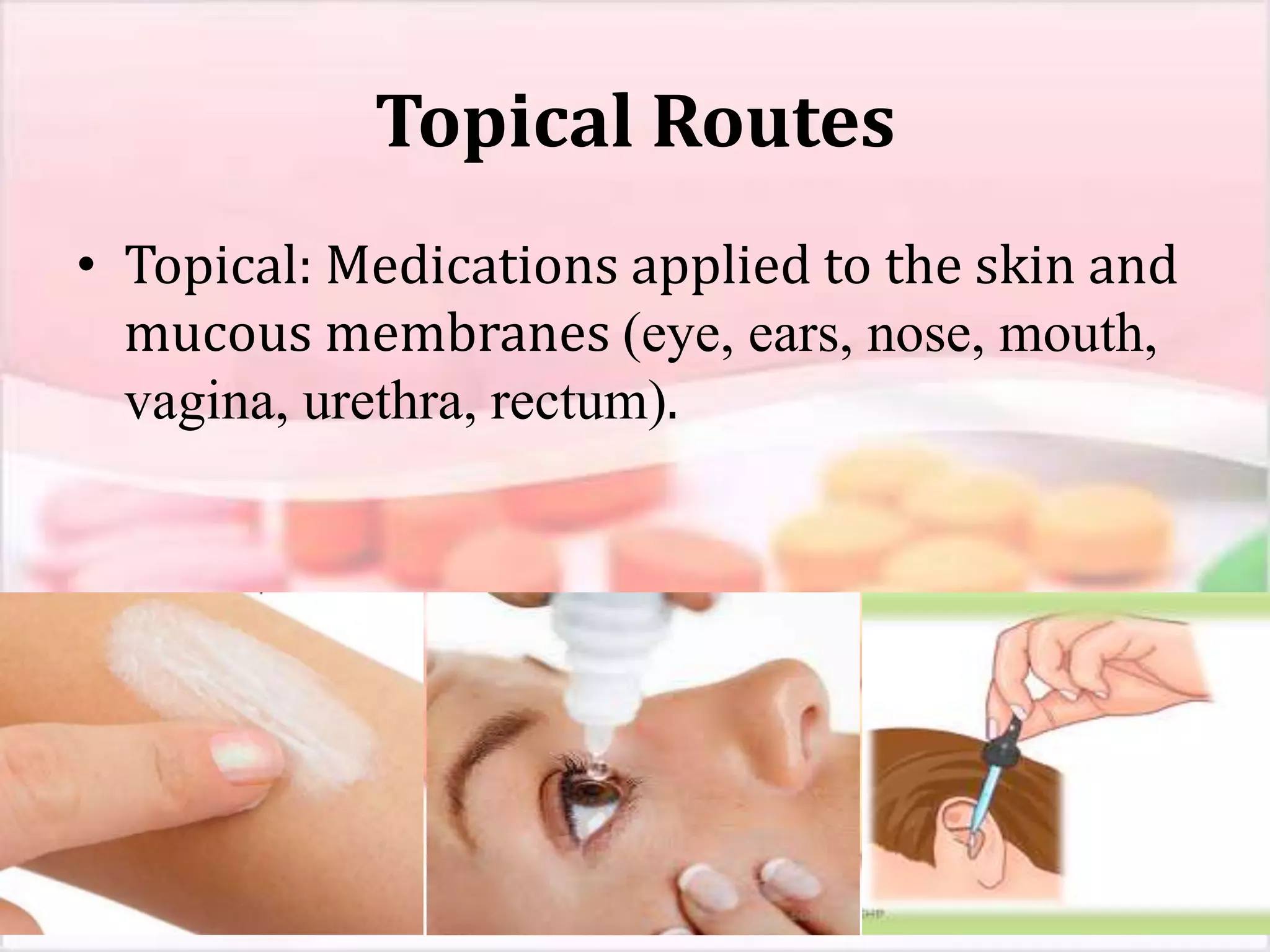 Administration of medications | PPTX