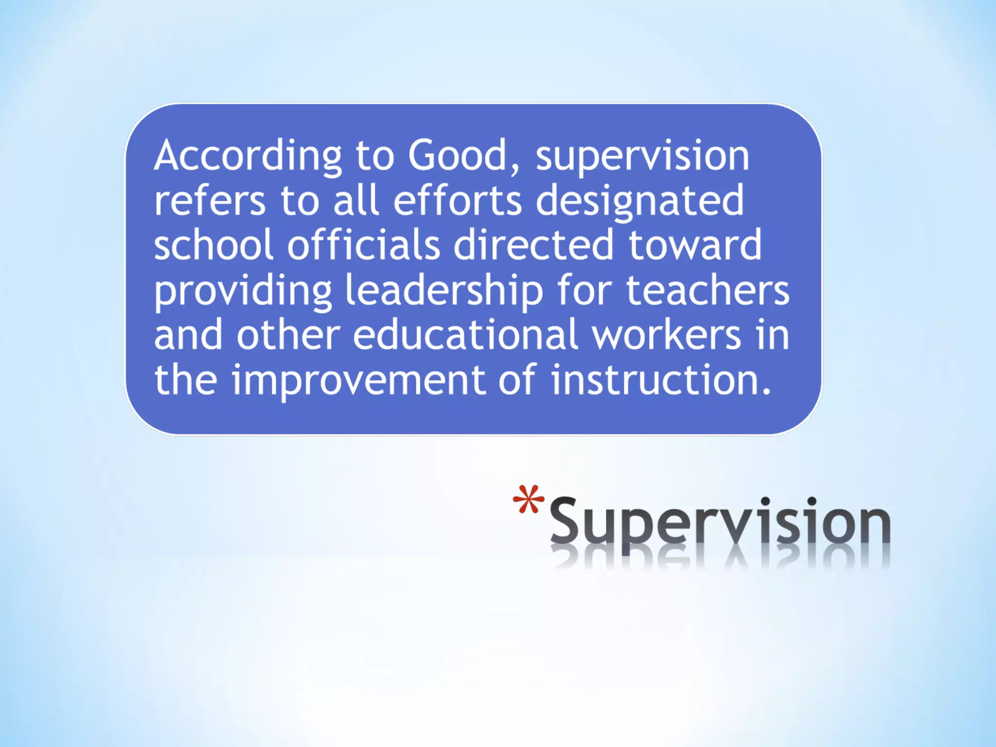 Administration and Supervision in Education | PPT