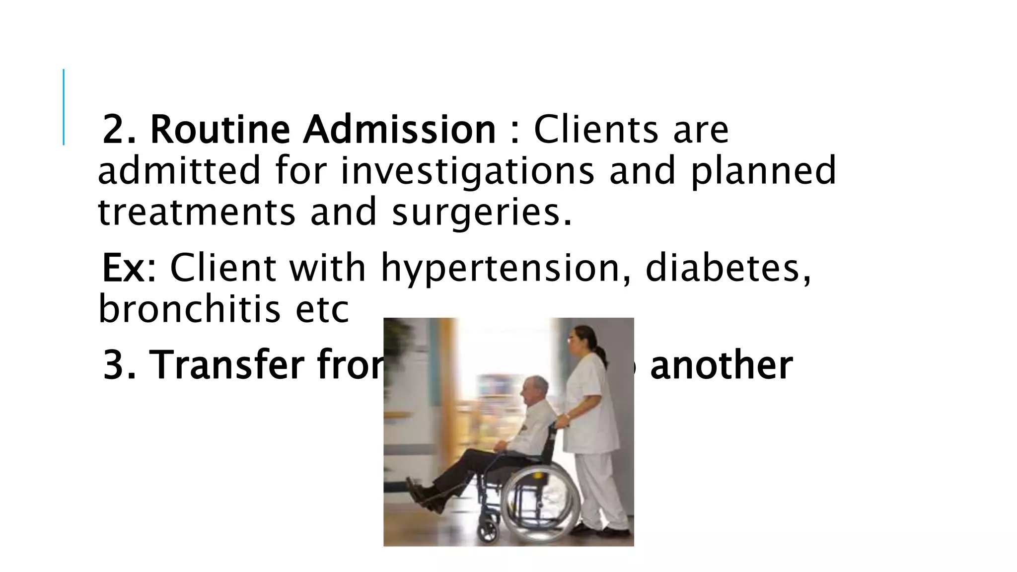 Admission of client to hospital | PPTX