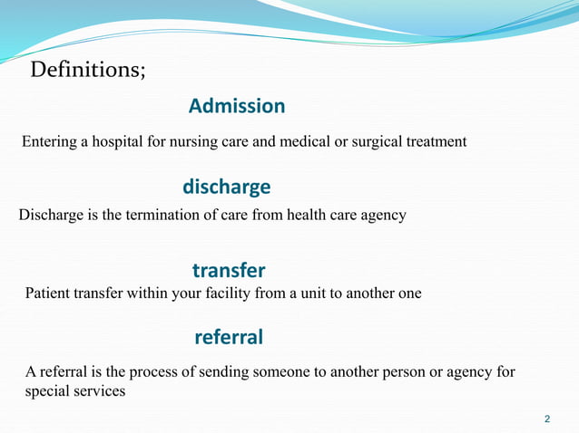 Admission-Transfer-Referrals-and-Discharge..ppt | Medical Health