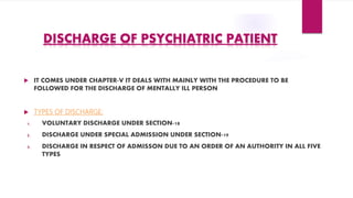 Admission and discharge procedure of psychiatric patients | PPTX