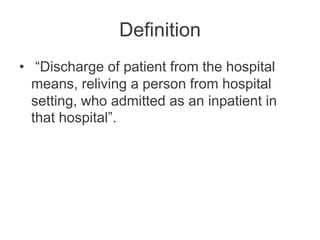 Admission and discharge process in nursing | PPTX