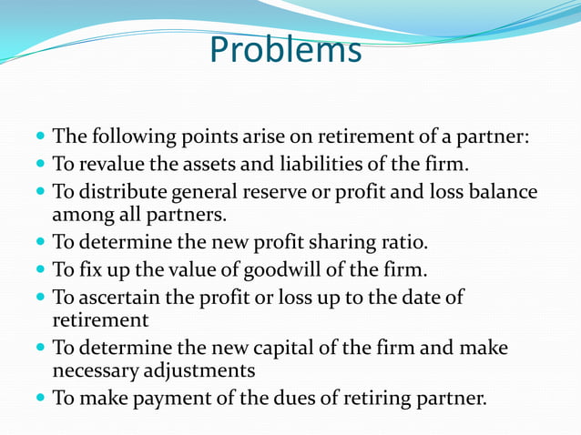 Admission and retirement of a partner | PPTX | Business Accounting & Finance | Business