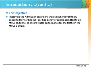 Admission Control Mechanism For Mpls Ds Te | PPTX
