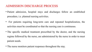 ADMISSION and DISCHARGE PROCESS SLIDE.pptx