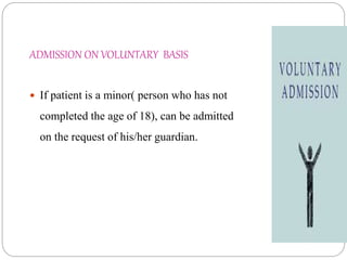 Admission+Discharge+Rights OF b.SC NURSING PSYCHIATRIC NURSING.ppt