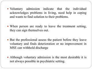 Admission+Discharge+Rights OF b.SC NURSING PSYCHIATRIC NURSING.ppt