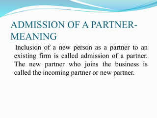 Admission of a partner | PPTX