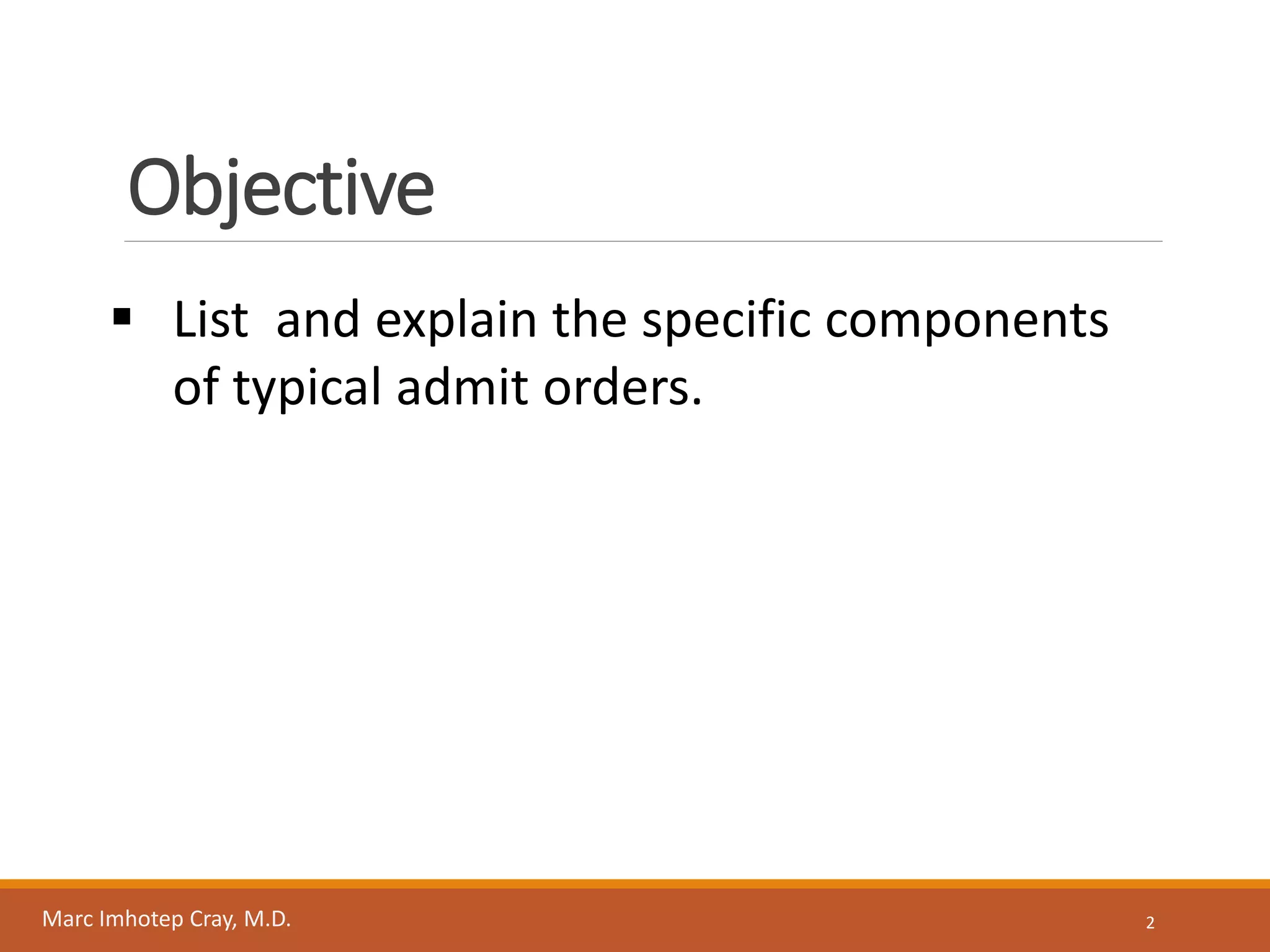 Admitting a Patient to the Hospital_Admit Orders | PDF
