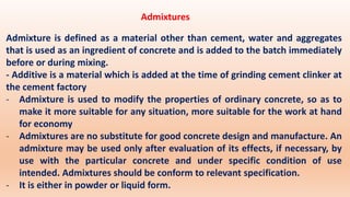 Admixtures , used in making of concrete in site | PPT