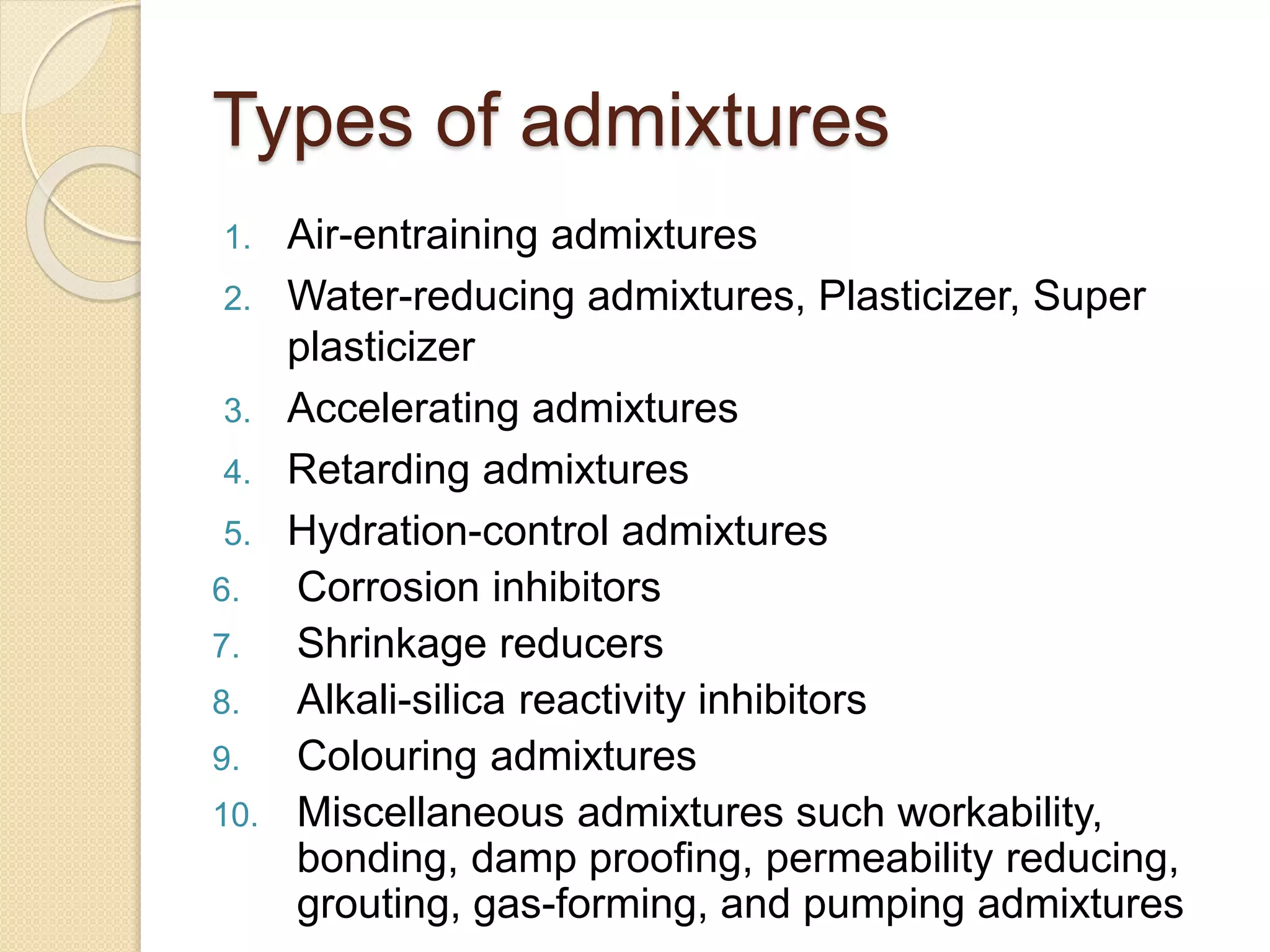 Admixtures | PPTX | Chemistry | Science