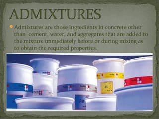 CONCRETE ADMIXTURES | PPT