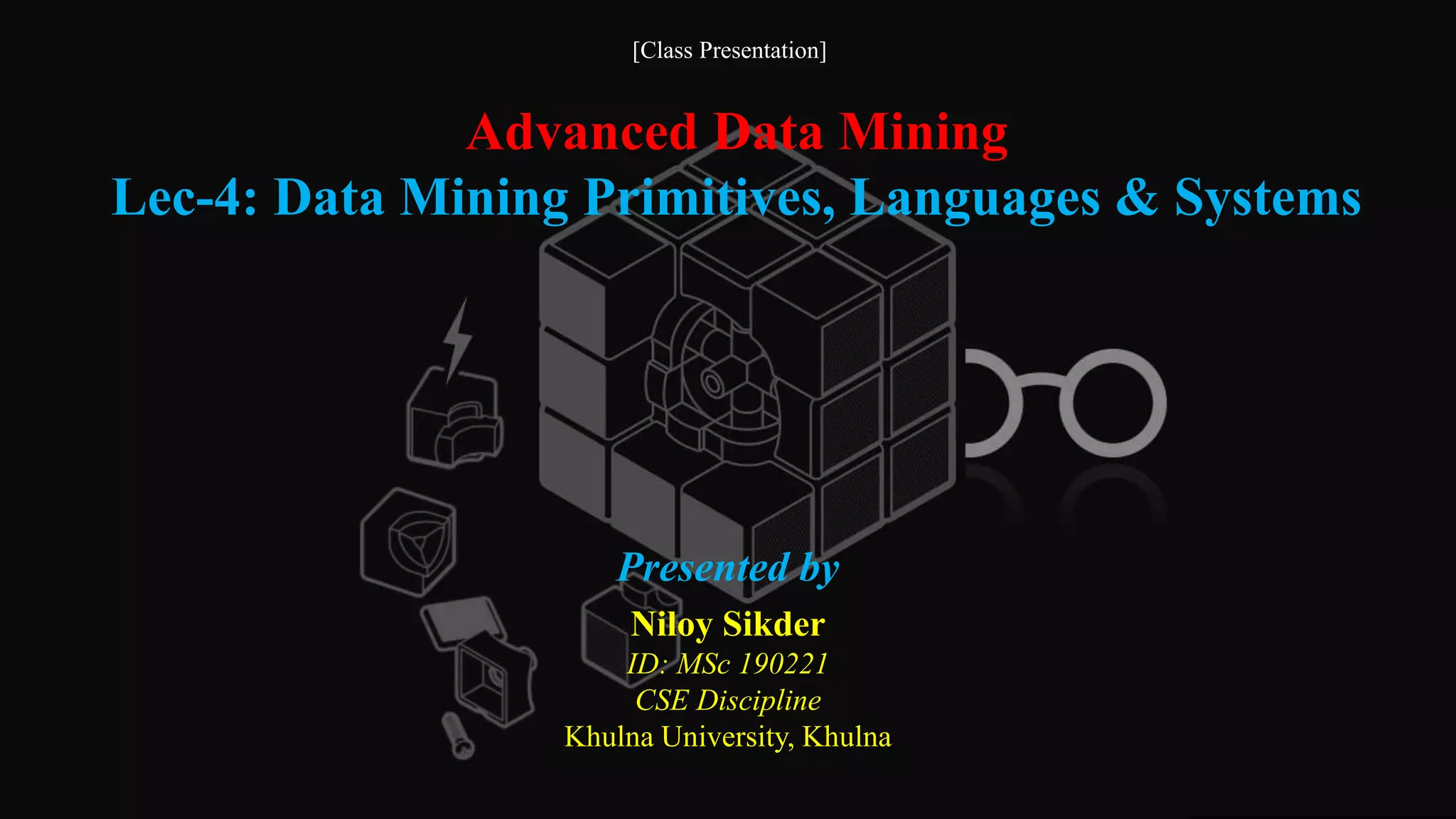 Data Mining Primitives, Languages & Systems | PPTX