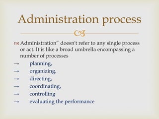 Admnistration | PPT