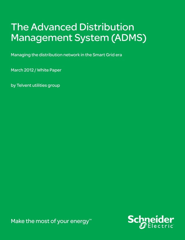 The Advanced Distribution Management System (ADMS) | PDF